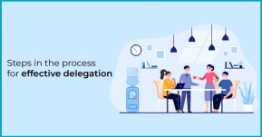 The Delegation Process Steps Every Manager Should Practice - Sorry, I ...