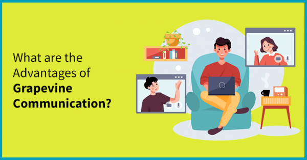 A Guide to Grapevine Communication in the Workplace - Sorry, I was on Mute