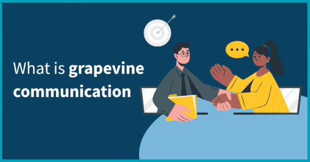 A Guide to Grapevine Communication in the Workplace - Sorry, I was on Mute