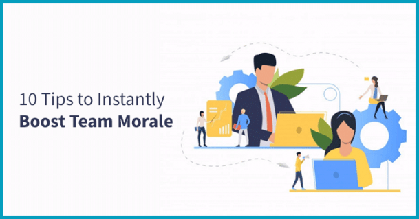 10 Ways on How to Build Team Morale and Prevent Employee Burnout ...