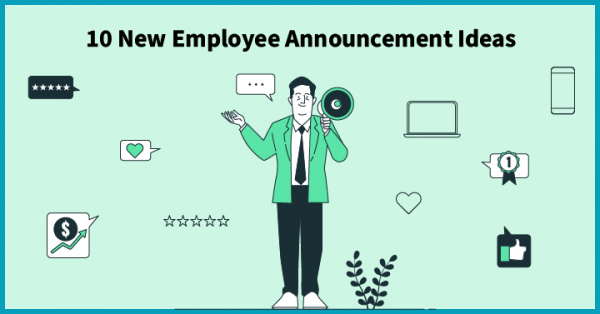 10 New Employee Announcement Ideas to Cheer Up the Workplace