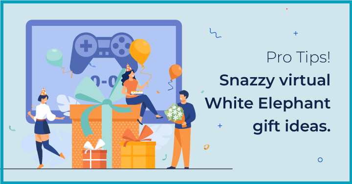 Virtual White Elephant 101: How to host and play this holiday game ...