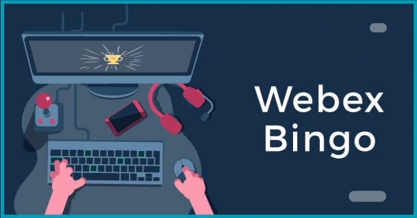 Top Games to Play On Webex to Re-Energize Your Teammates