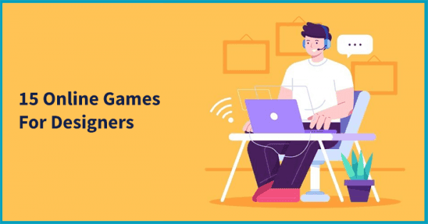 15 Creative Online Games for Designers To Test Their Designing Skills
