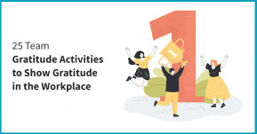 26 Fun Team Gratitude Activities and Games for Employees