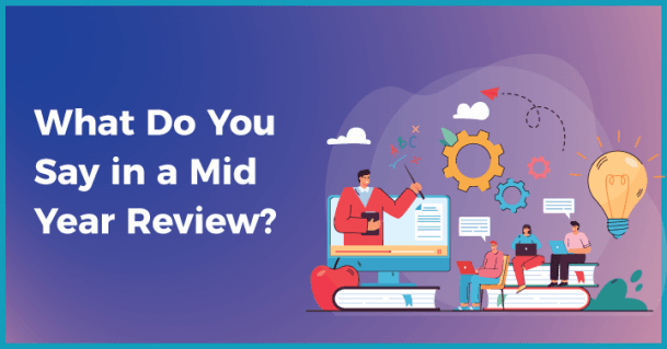 A Comprehensive Guide on the Mid-Year Review in Organizations - Sorry ...