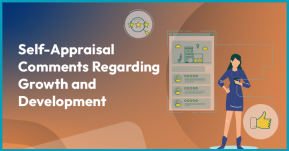 40+ Useful Self-Appraisal Comments for Your Performance Review