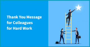 30+ Best Thank You Message for Colleagues in the Workplace