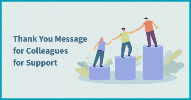 30+ Best Thank You Message for Colleagues in the Workplace